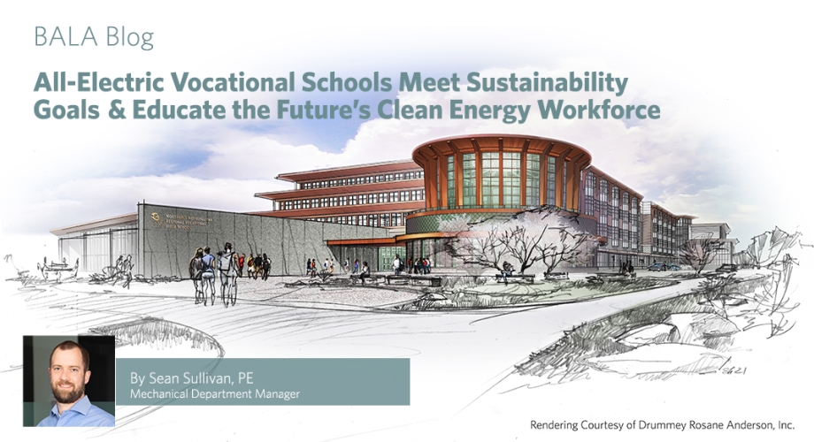 All-Electric Vocational High Schools Meet Sustainability Goals and Educate the Future's Clean ...
